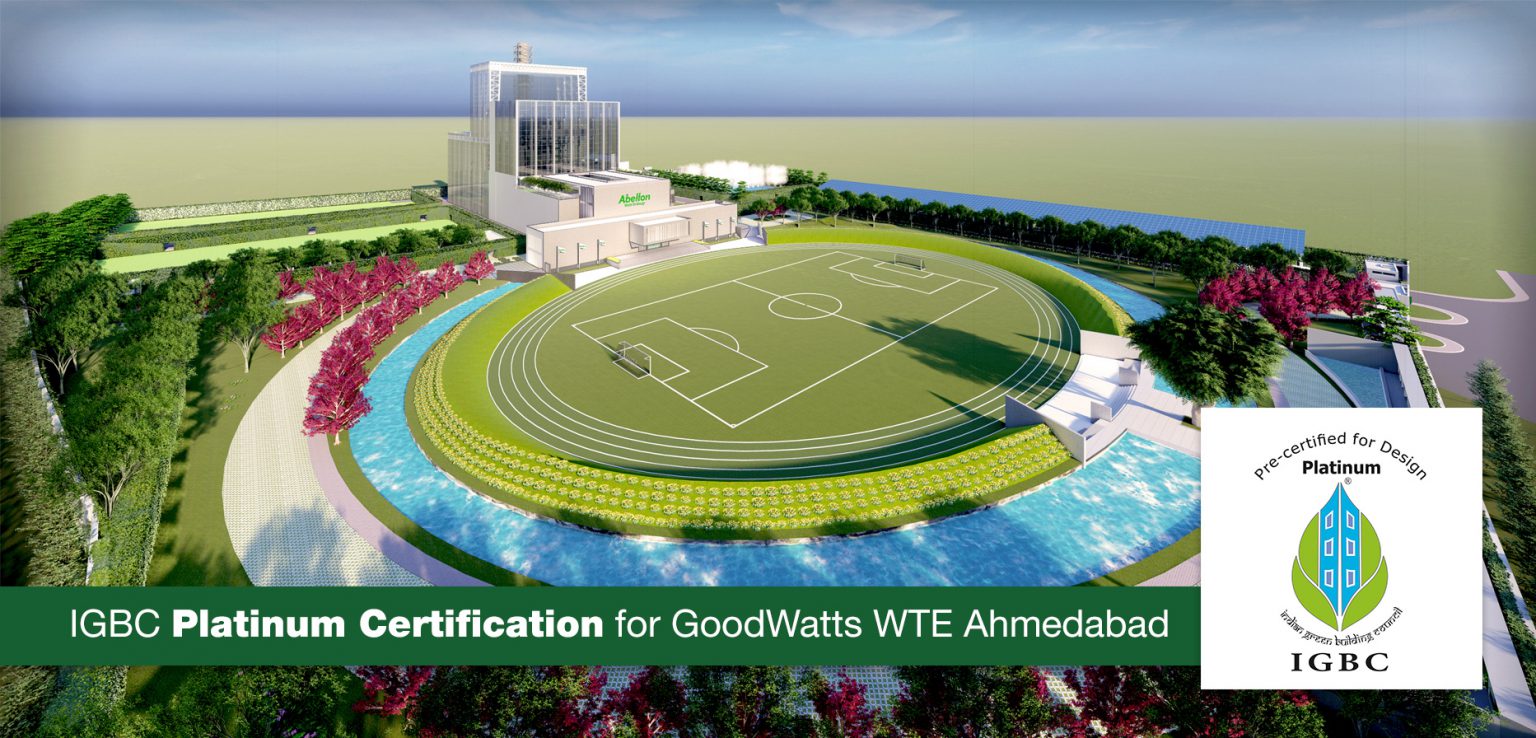 IGBC Platinum Pre-Certification for Ahmedabad WTE Campus - Abellon